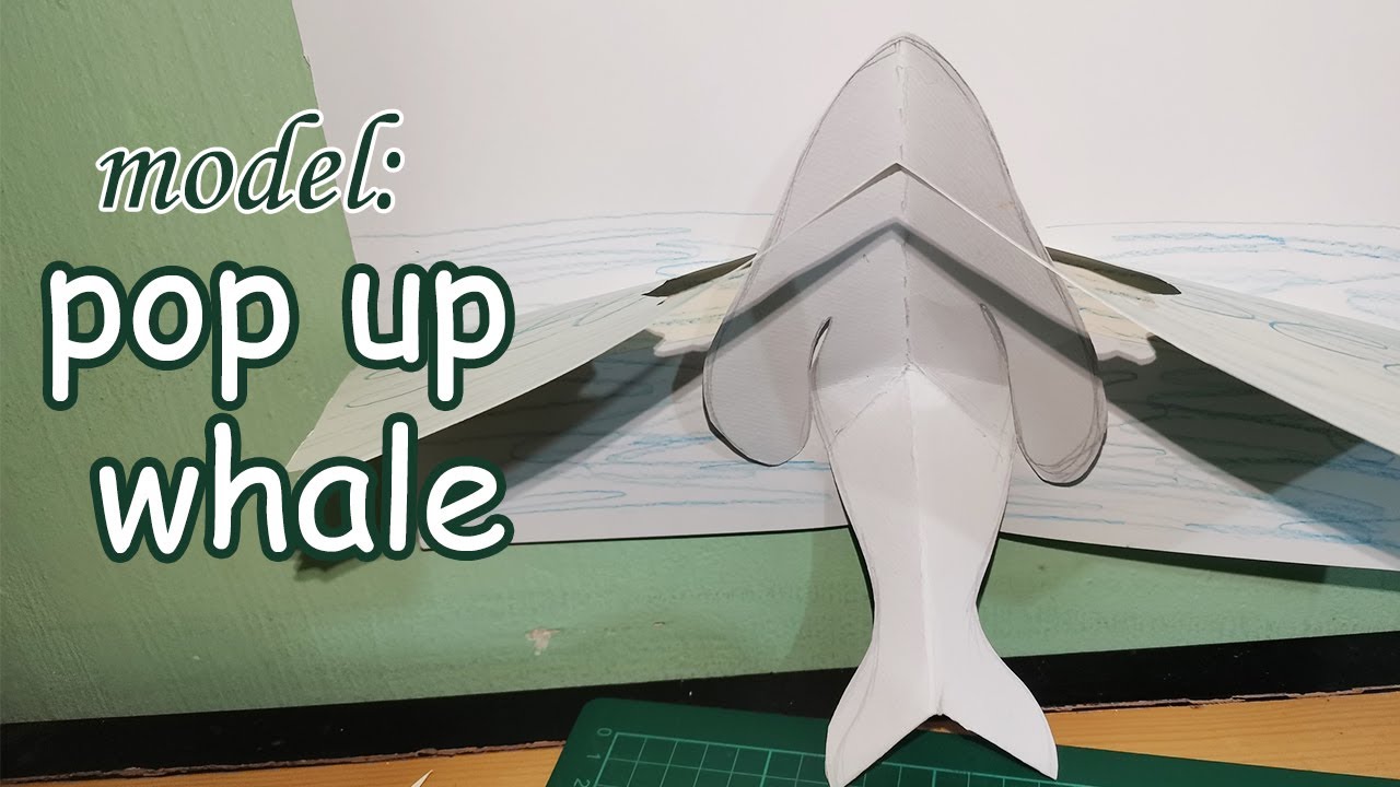 Pop Up card model: Pop Up Whale - how to make a pop up whale with few ...