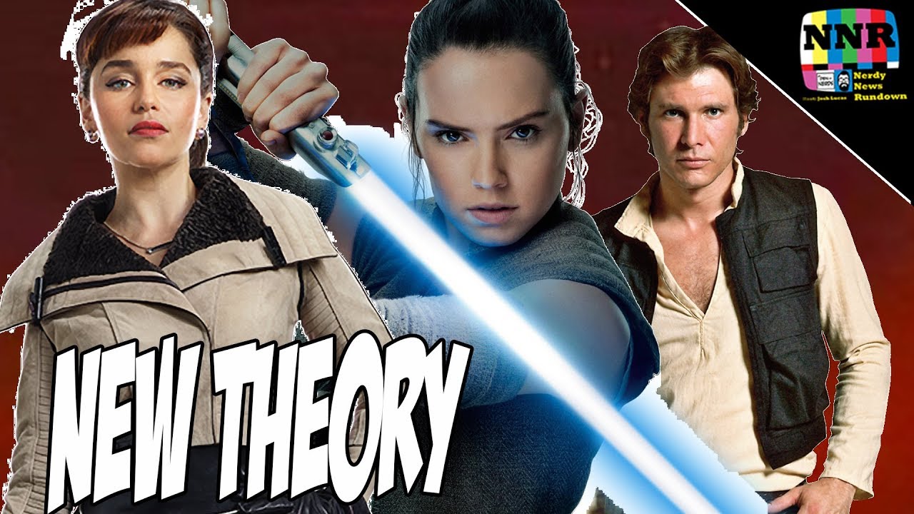 NEW Rey's Parents Theory: Qira and Han Solo? Reylo Dead? - YouTube