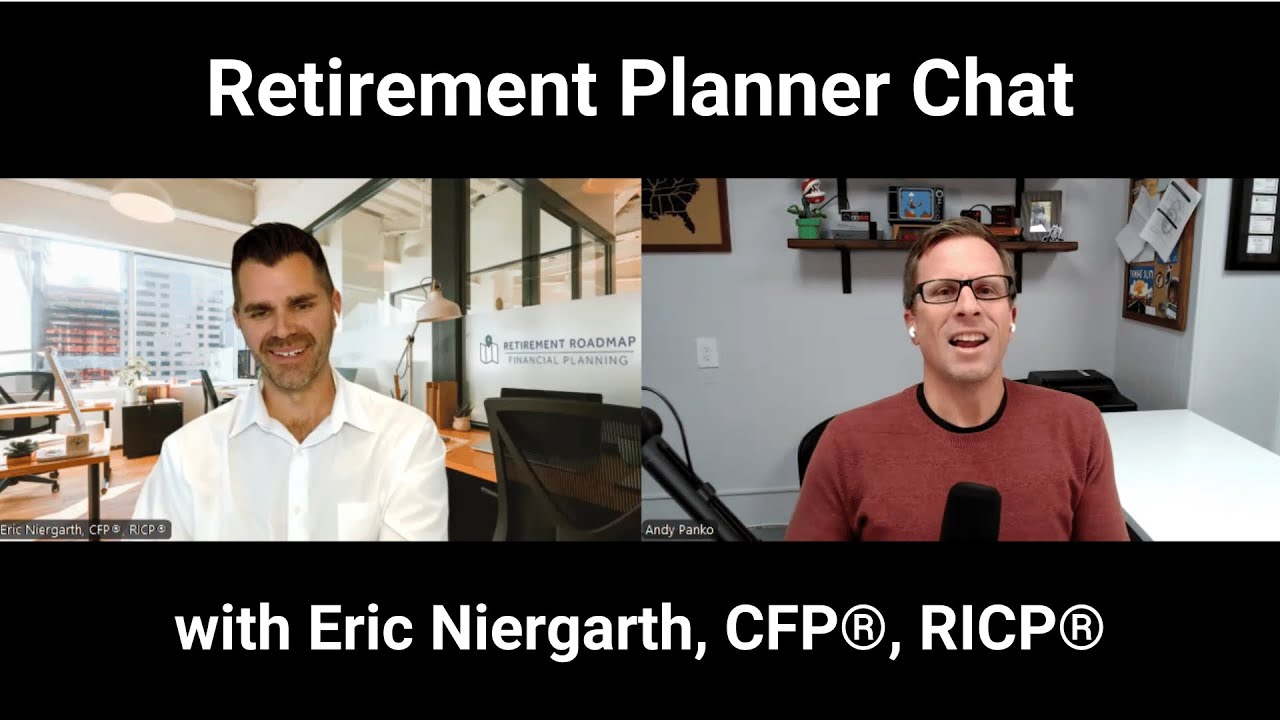 Retirement planner chat, with Eric Niergarth from Retirement Roadmap ...