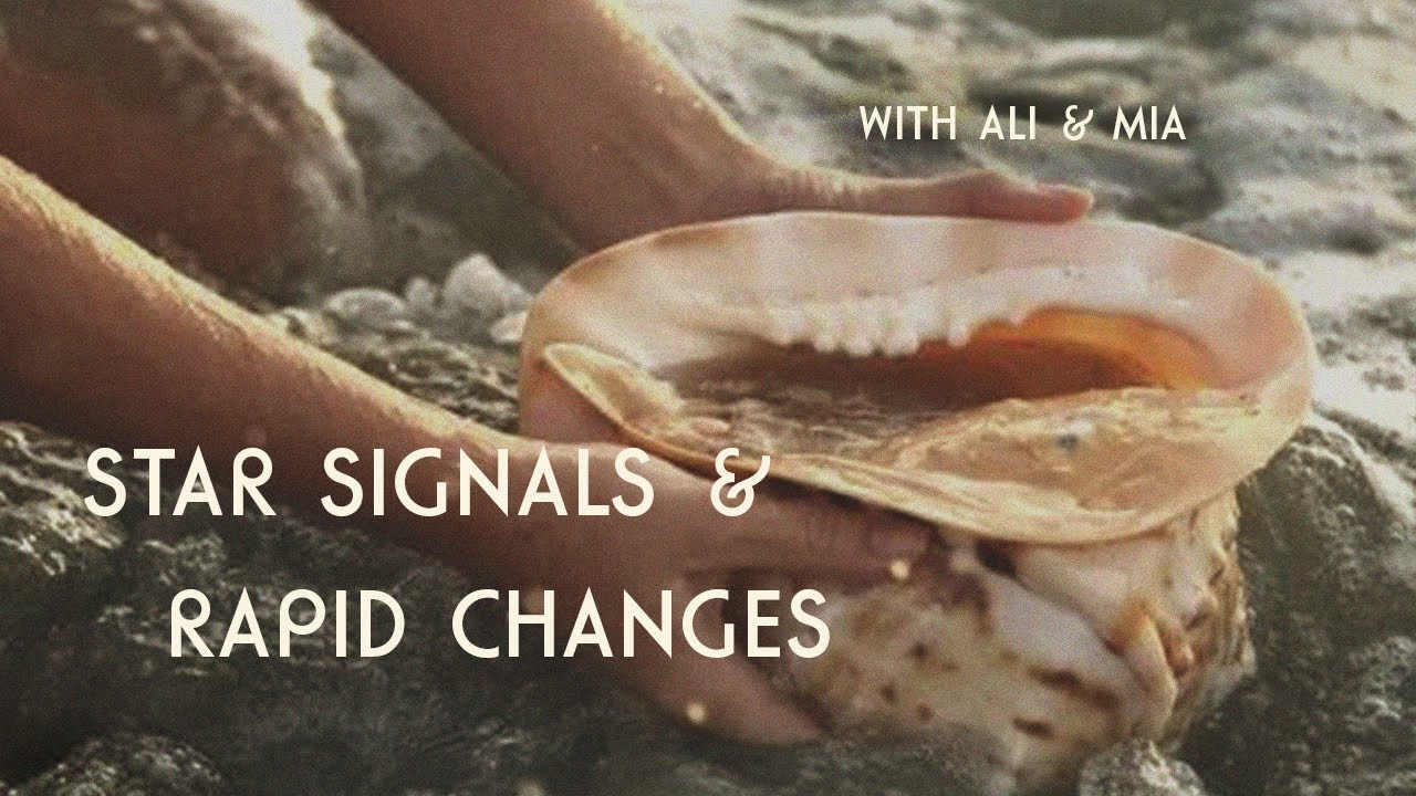 Star Signals & Rapid Changes - YouTube
