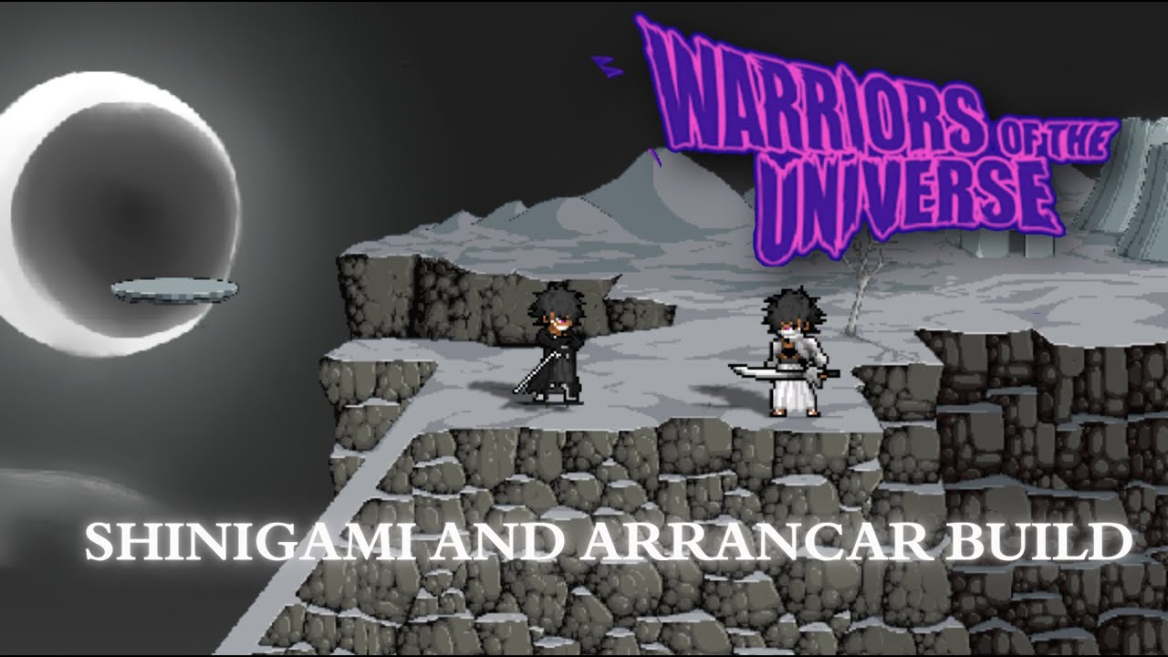 Warriors of The Universe Online - Shinigami and Arrancar Build ...