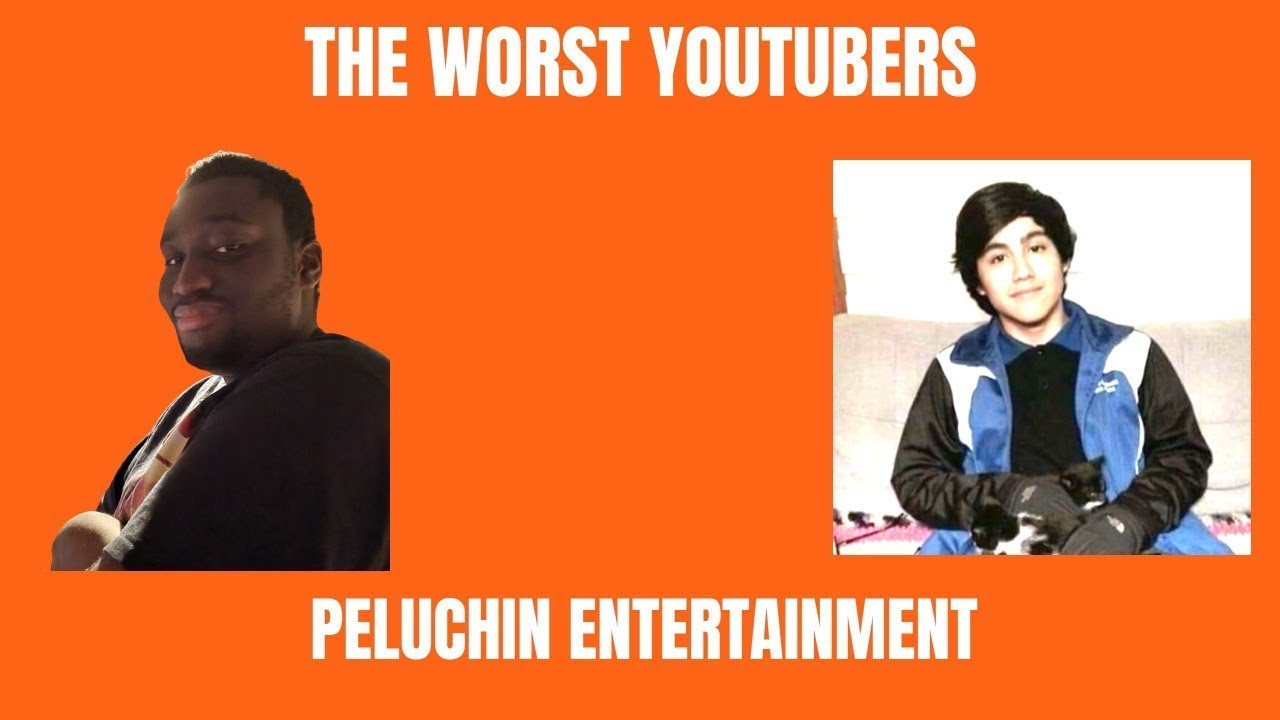 The Worst YouTubers - S1E3 - Peluchin Entertainment - YouTube