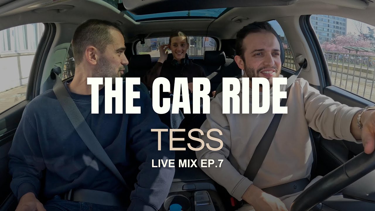 The Car Ride ft. TESS | Live Mix - YouTube