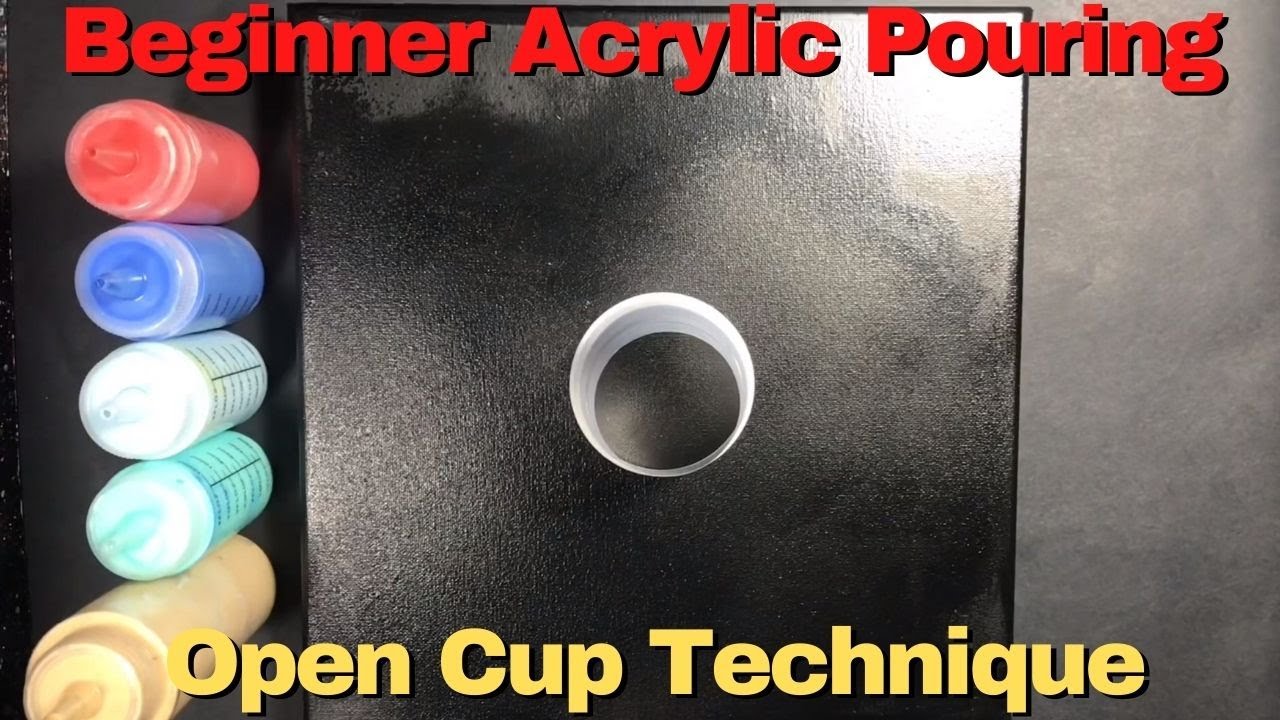 Beginner Acrylic Pour Art | Open Cup Technique | Pour Art Painting ...