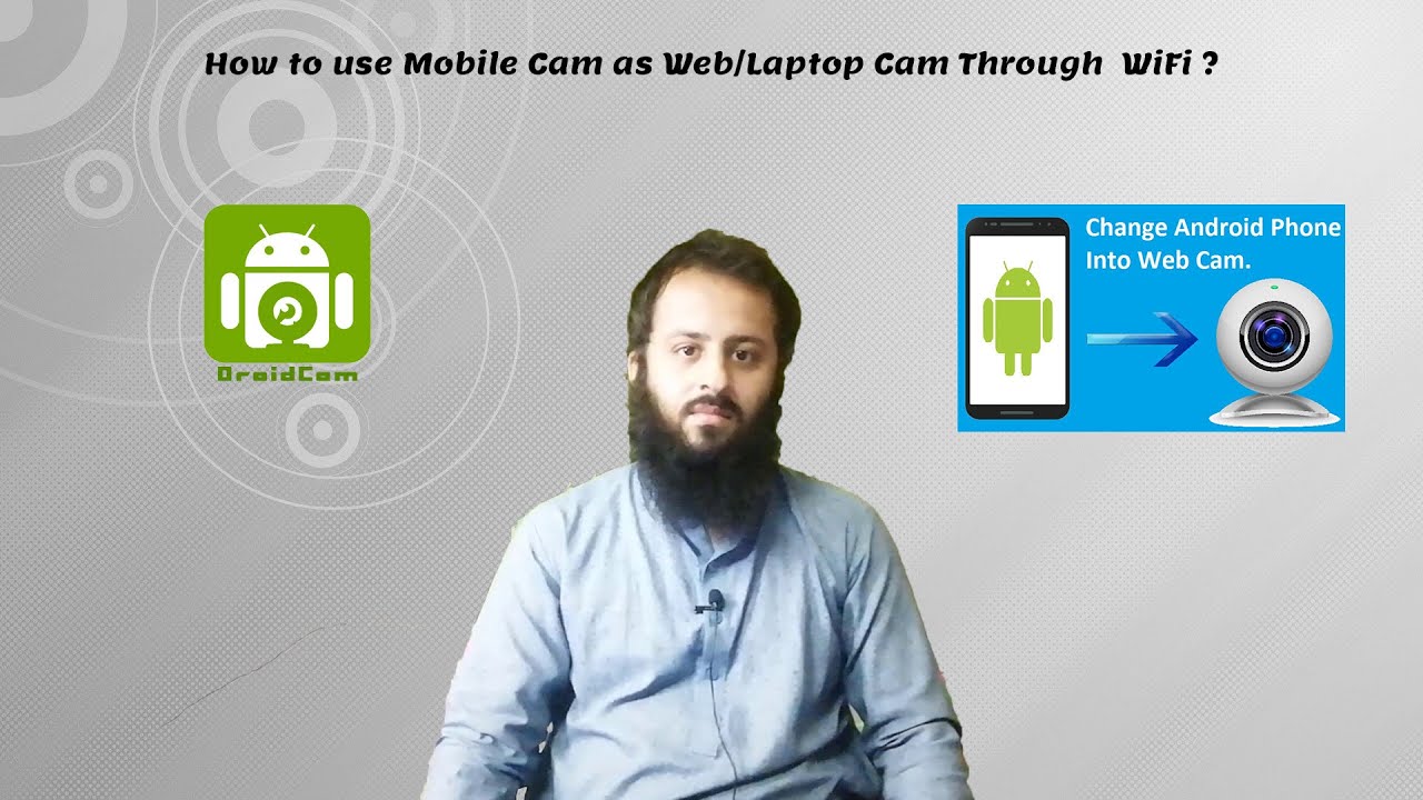 How to use android mobile as web cam | Mobiweb cam | HD cam of android ...