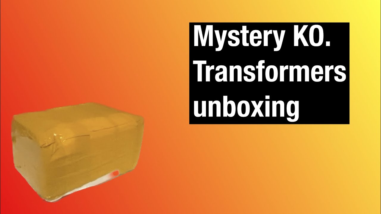 Mystery KO, transformer, unboxing - YouTube