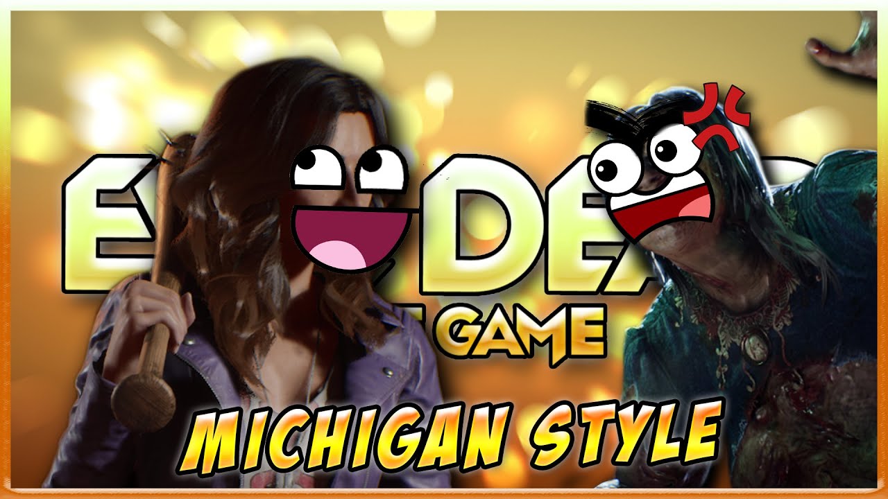 Evil Dead The Game - Michigan Style - YouTube