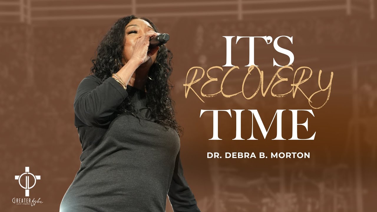 Overseer Debra B. Morton: "It’s Recovery Time" - YouTube
