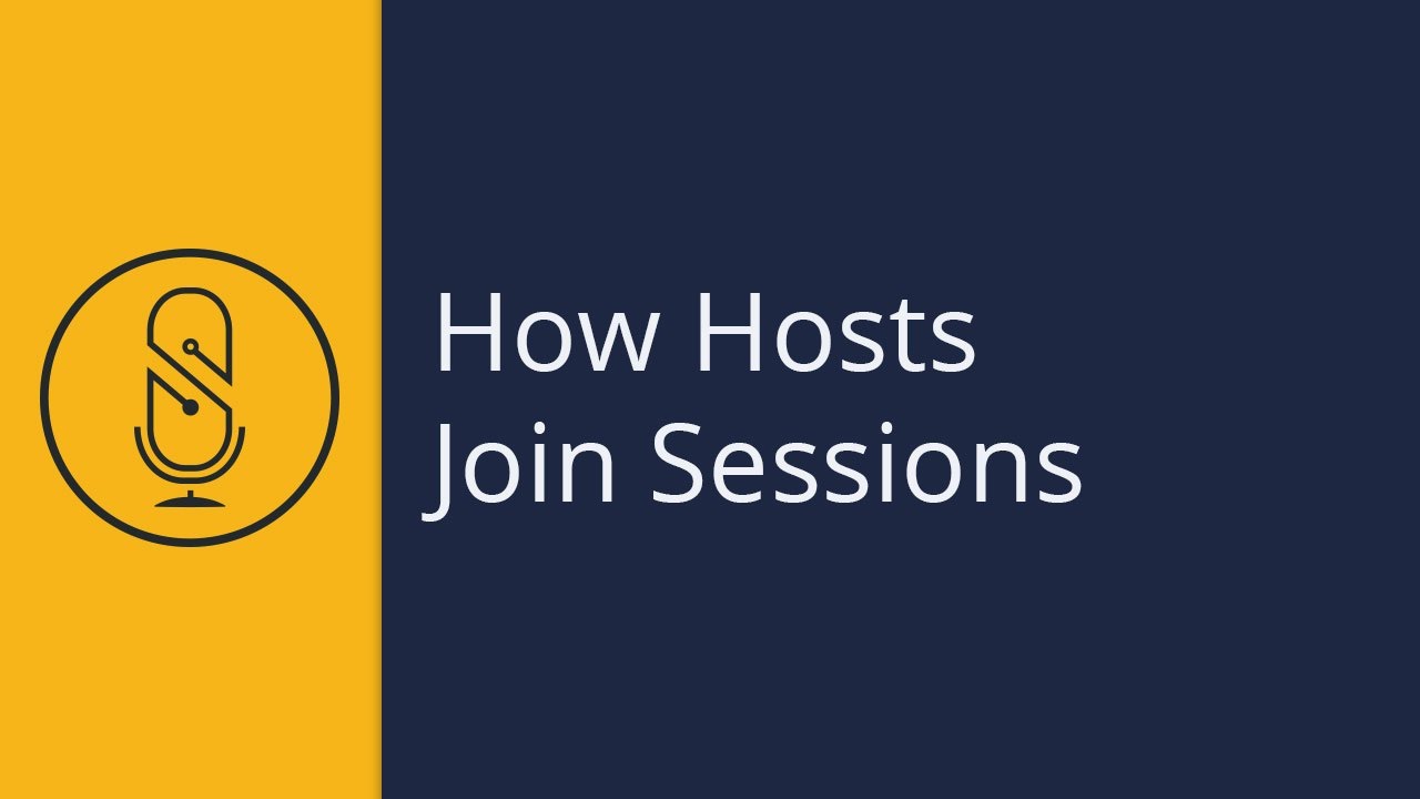ARCHIVED* How Hosts Join Sessions - YouTube