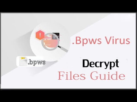 Bpws virus How to recover Bpws (ransomware) files, Decrypt bpws files ...