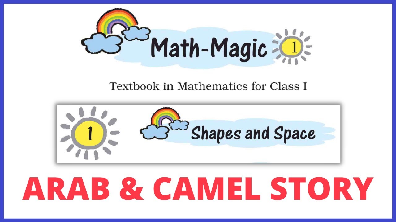 Shapes And Space | The Arab & Camel Story | Inside & Outside | Chapter ...