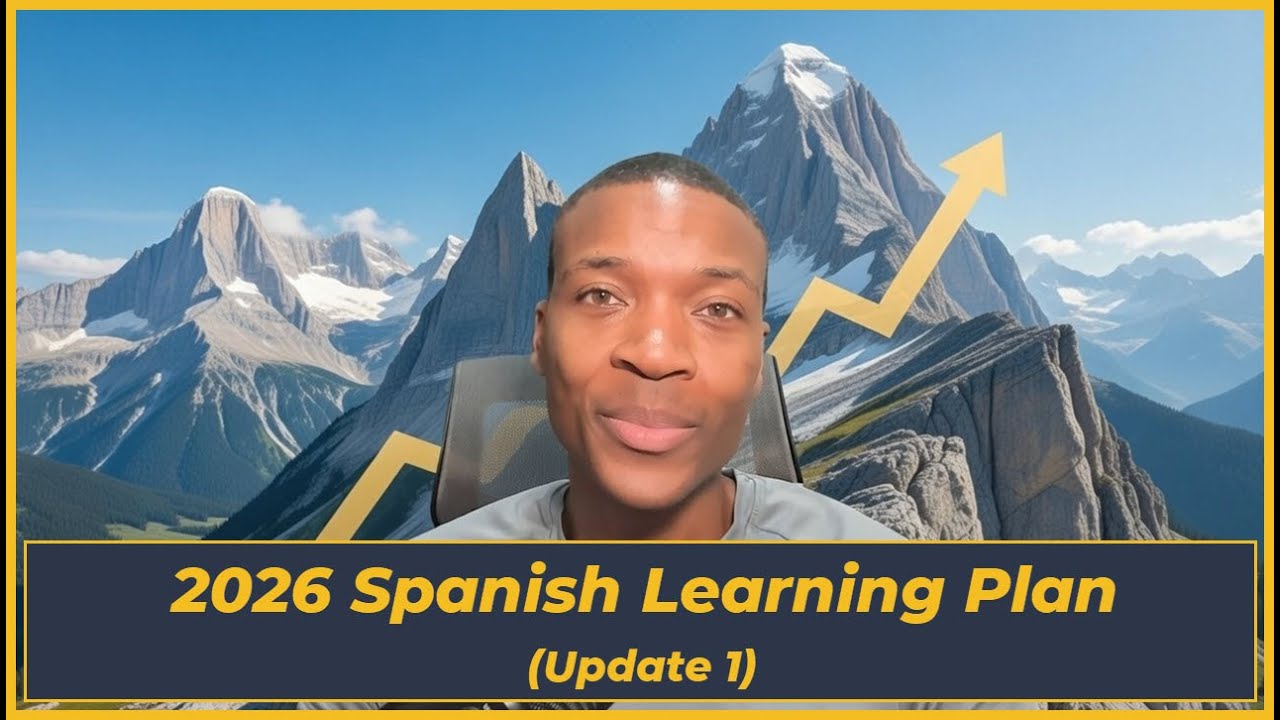 Updating My 2026 Spanish Study Plan (Intermediate → Upper-Intermediate ...