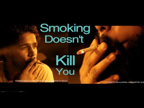 Smoking  Doesn't  Kill you (2017-18) A short film by Bollygrad Studioz