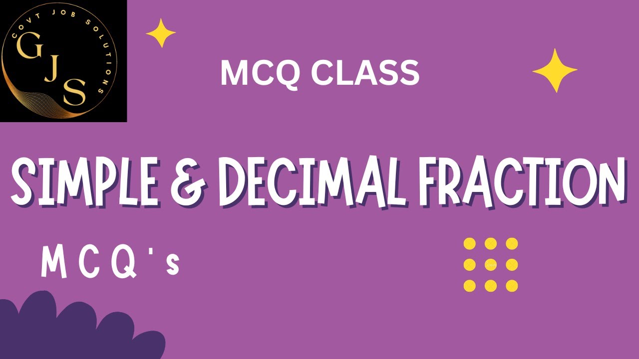 simple and decimal fractions mcqs | simple and decimal fractions mcq ...