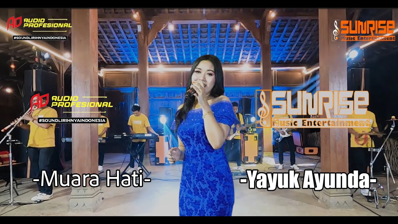 MUARA HATI | YAYUK AYUNDA | SUNRISE MUSIC ENTERTAINMENT | LIVE KONTEN ...