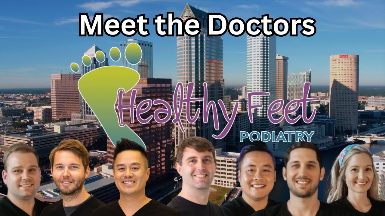 Meet The Doctors | Healthy Feet Podiatry | Tampa, FL - YouTube