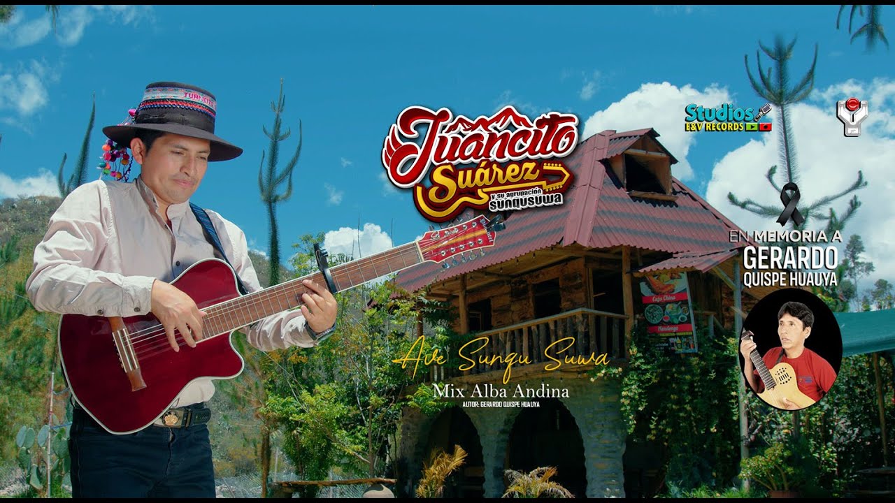 Juancito Suárez - HOMENAJE A GERARDO QUISPE (Mix Alba Andina) (Video ...