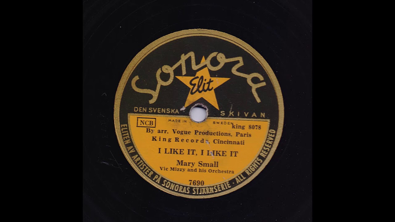 MARY SMALL VIC MIZZY AND HIS ORCHESTRA - I LIKE IT, I LIKE IT - YouTube