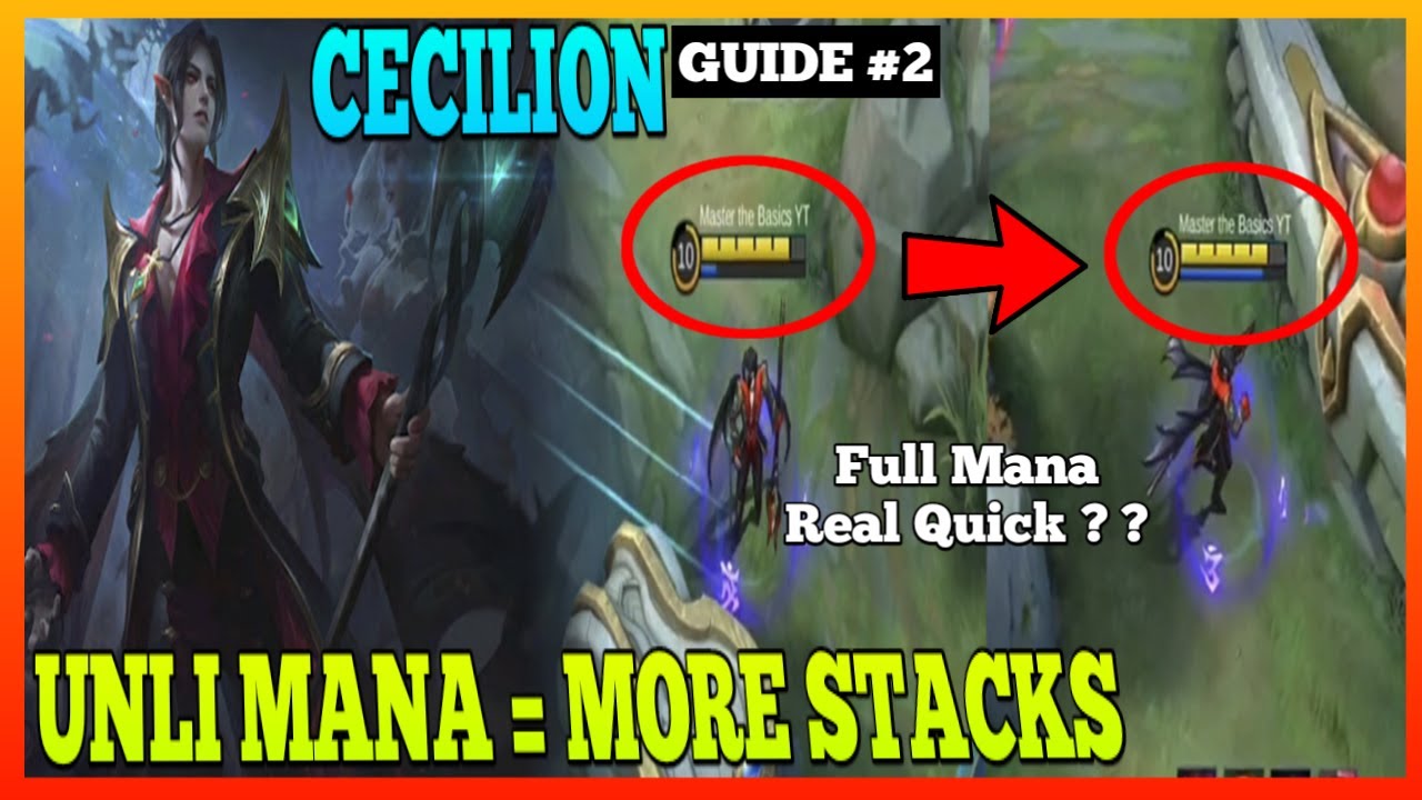 How To Get Unlimited Mana Cecilion Master The Basics Cecilion Gameplay Mlbb Youtube