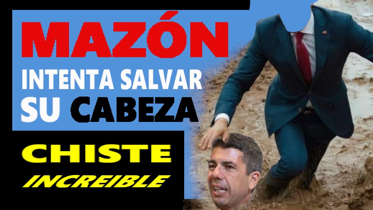 MAZÓN DIMISIÓN EL MEJOR CHISTE 😂HUMOR POLÍTICOS ESPAÑOLES💃 MADE IN ...