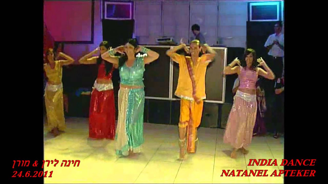 INDIA DANCE NATANEL APTEKER - YouTube