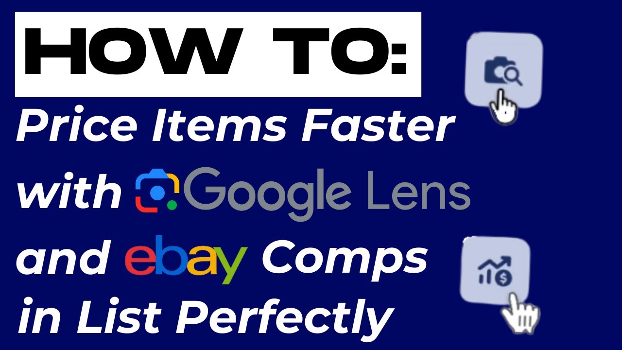 How to Price Items Faster Using Google Lens and eBay Comps in List ...