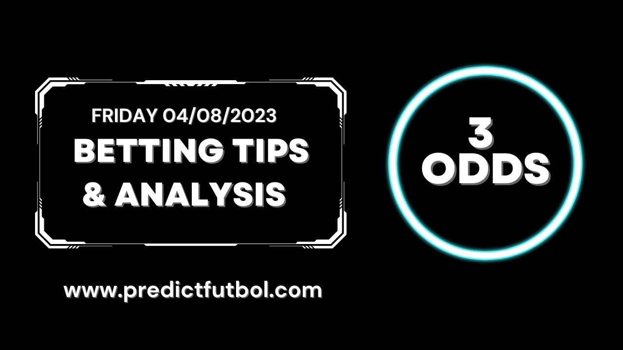 FRIDAY FOOTBALL PREDICTIONS AND BETTING TIPS | 3 ODDS | FULL ANALYSIS ...