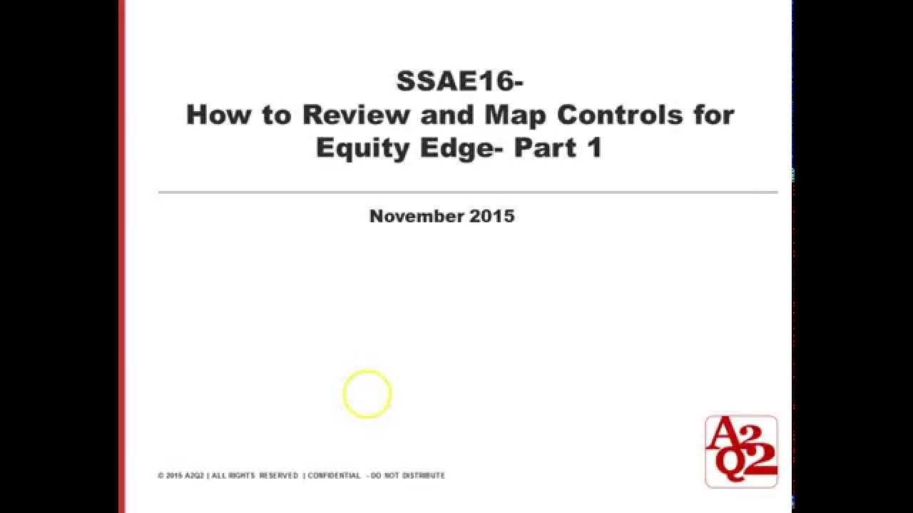 Equity Edge SSAE16 Intro - Part1 - YouTube
