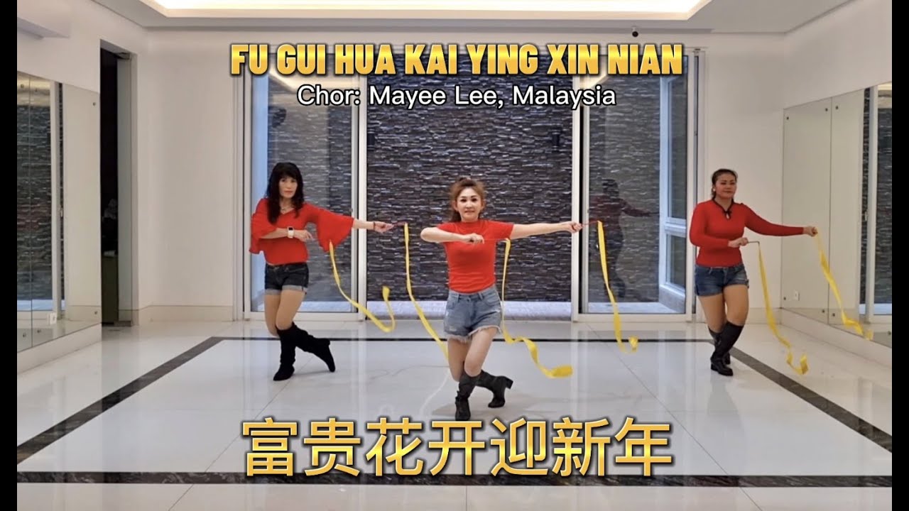 Fu Gui Hua Kai Ying Xin Nian 富贵花开迎新年 Line Dance | by ELITE - YouTube