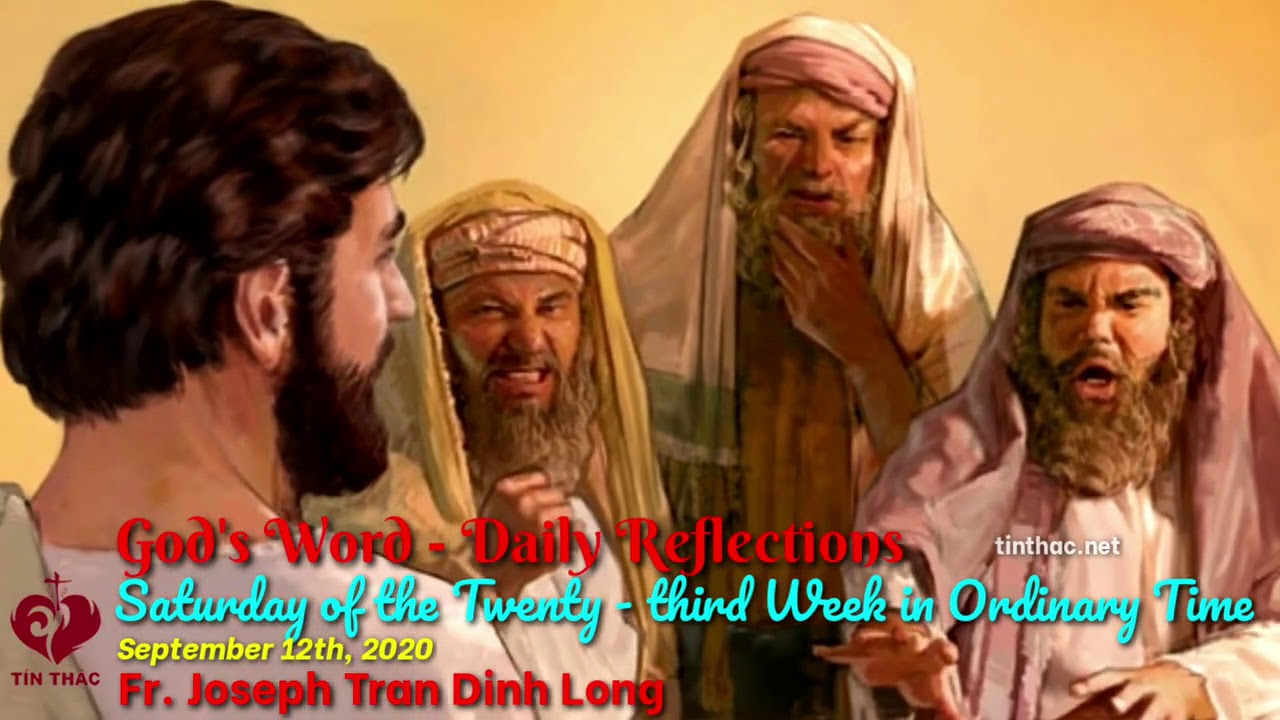Daily Bread Saturday September 12th - 2020 Fr. Joseph Tran Dinh Long ...