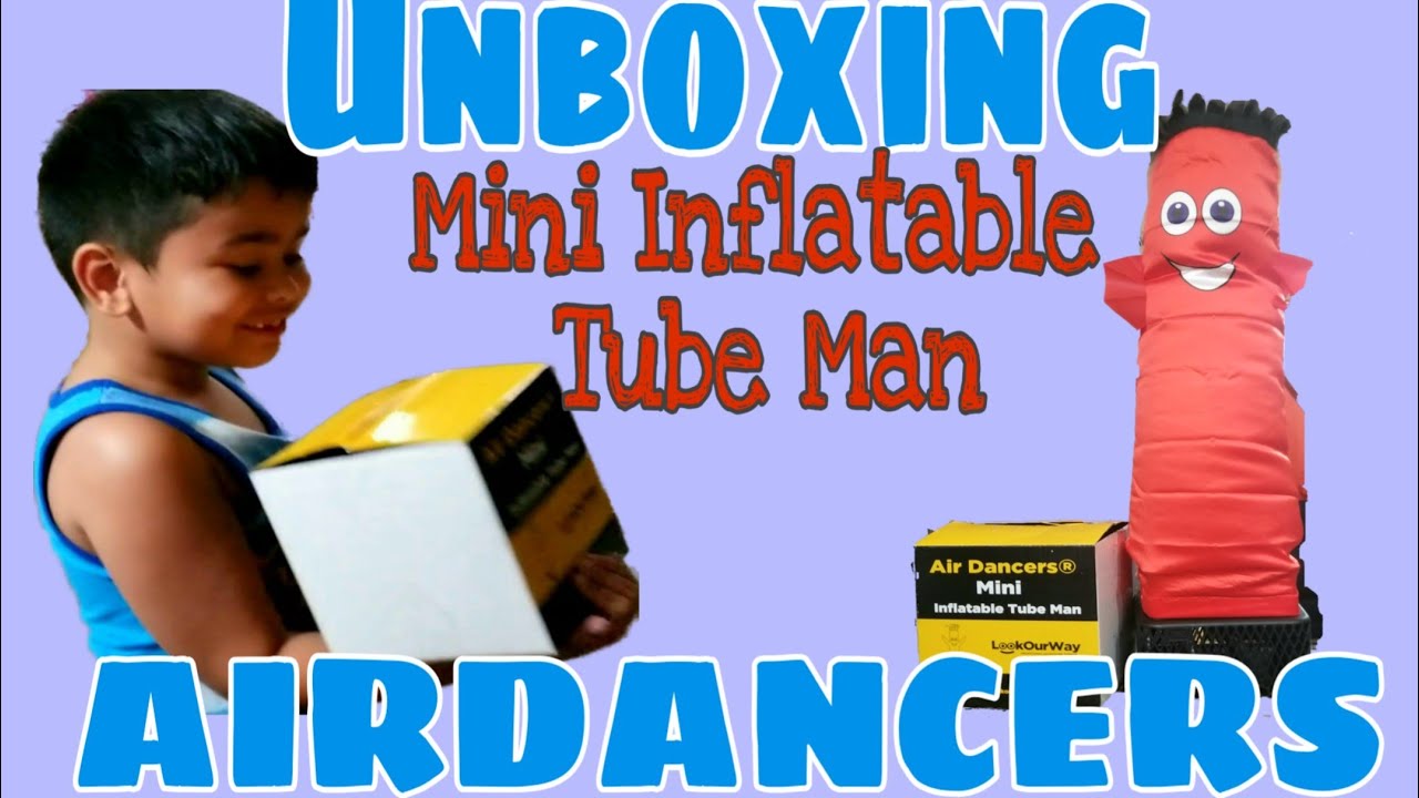 Unboxing Mini Air Dancer Inflatable Tube Man From LookOurWay-Desktop ...