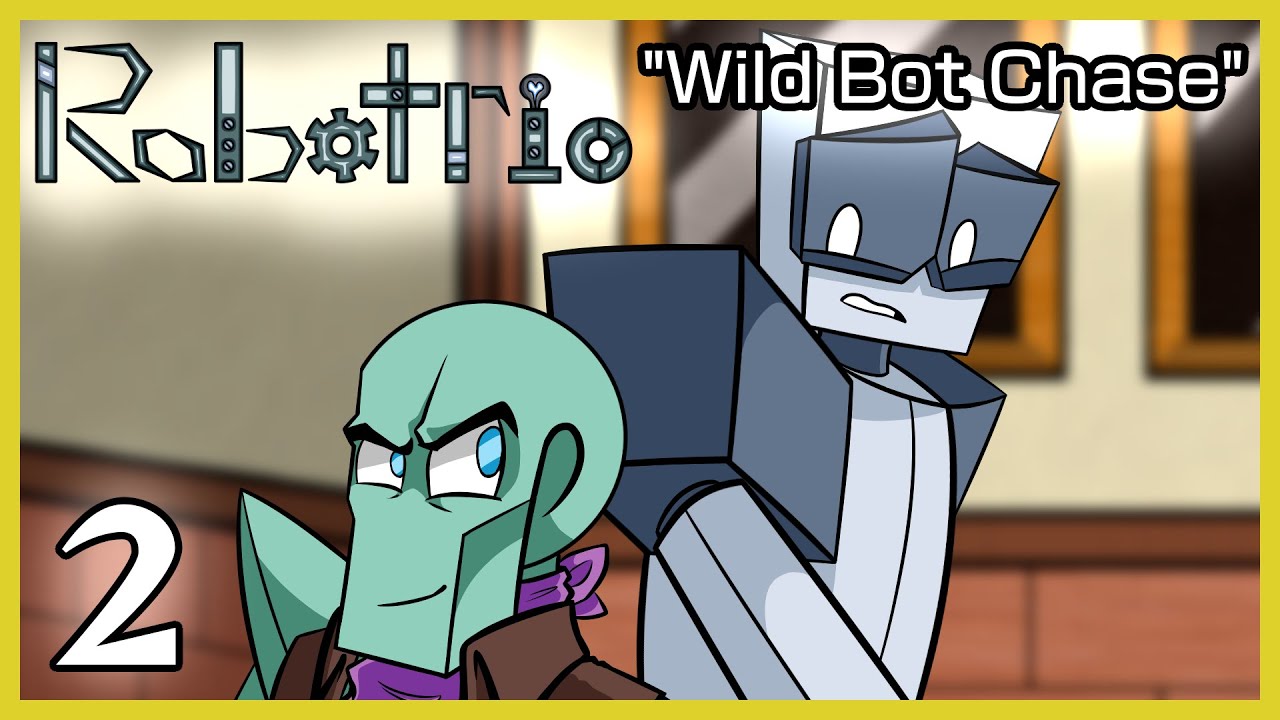 Robotrio - Season 3, Episode 2: "Wild Bot Chase" - YouTube