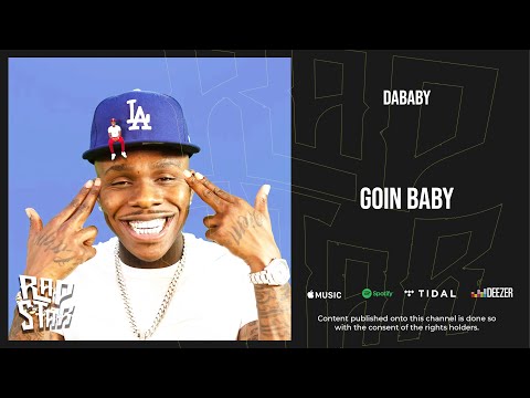 DaBaby - Goin Baby (Baby on Baby)