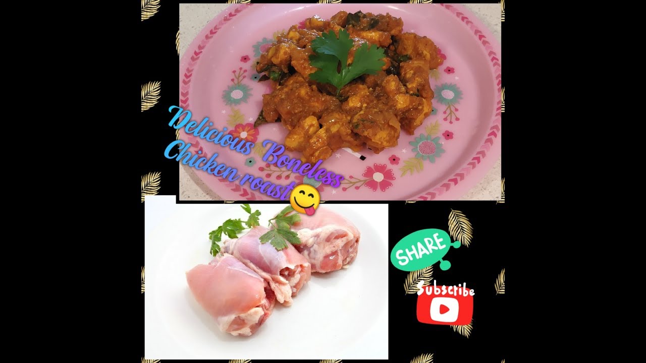 Delicious Boneless Chicken Roast | Boneless Chicken recipe | Chicken ...