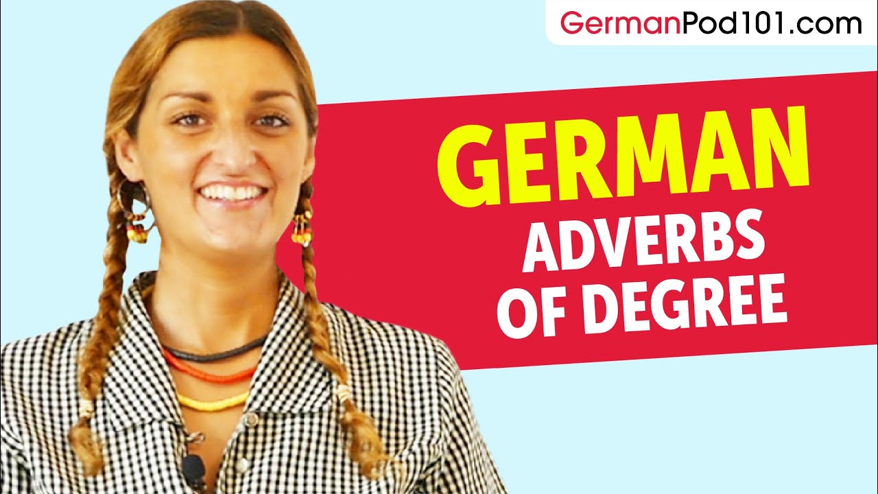 Adverbs of Degree - German Grammar Rules - YouTube