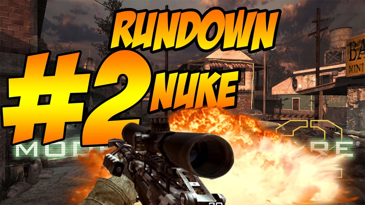 MW2: RUNDOWN NUKE #2 Call of Duty :HD 1080p 60fps - YouTube