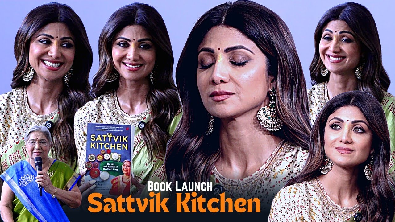 Shilpa Shetty at Sattvik Kitchen Book Launch By Hansaji Yogendra - YouTube