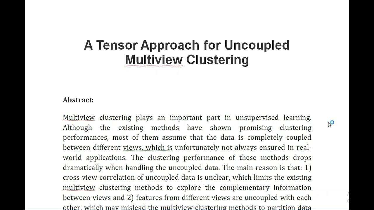 A Tensor Approach for Uncoupled Multiview Clustering - YouTube