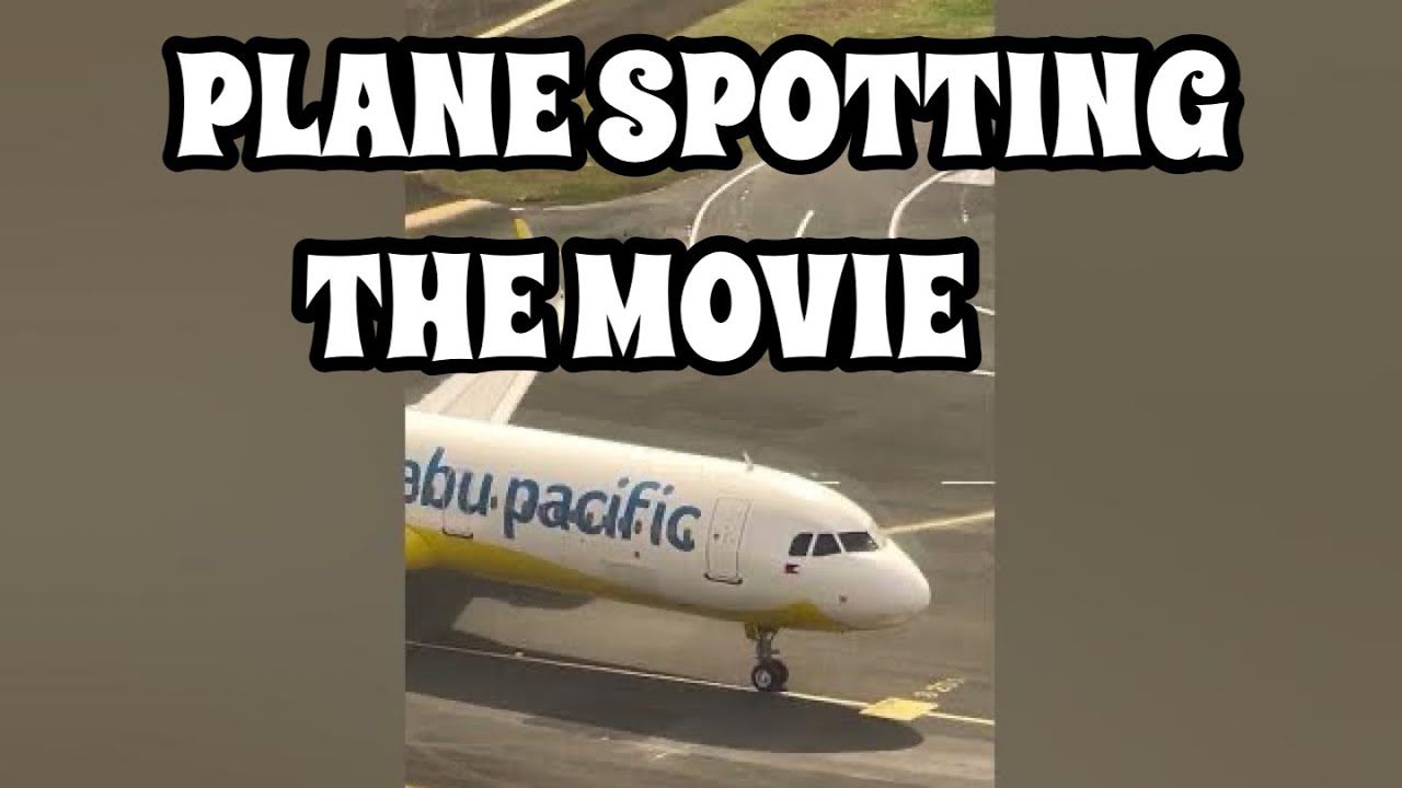 PLANE SPOTTING THE MOVIE 20241024 😁 ️ #planespotting # ...