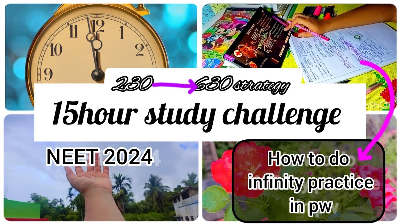 #15 hour study challenge #infinity practice in pw#pw #yakeen 2.0 &3.0 #neet 2024 #neet study ...