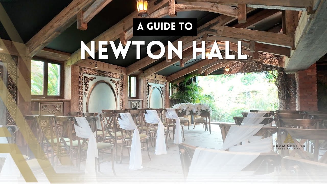 Newton Hall - A Wedding Guide by Videographer Adam Chetter. Take A Look ...