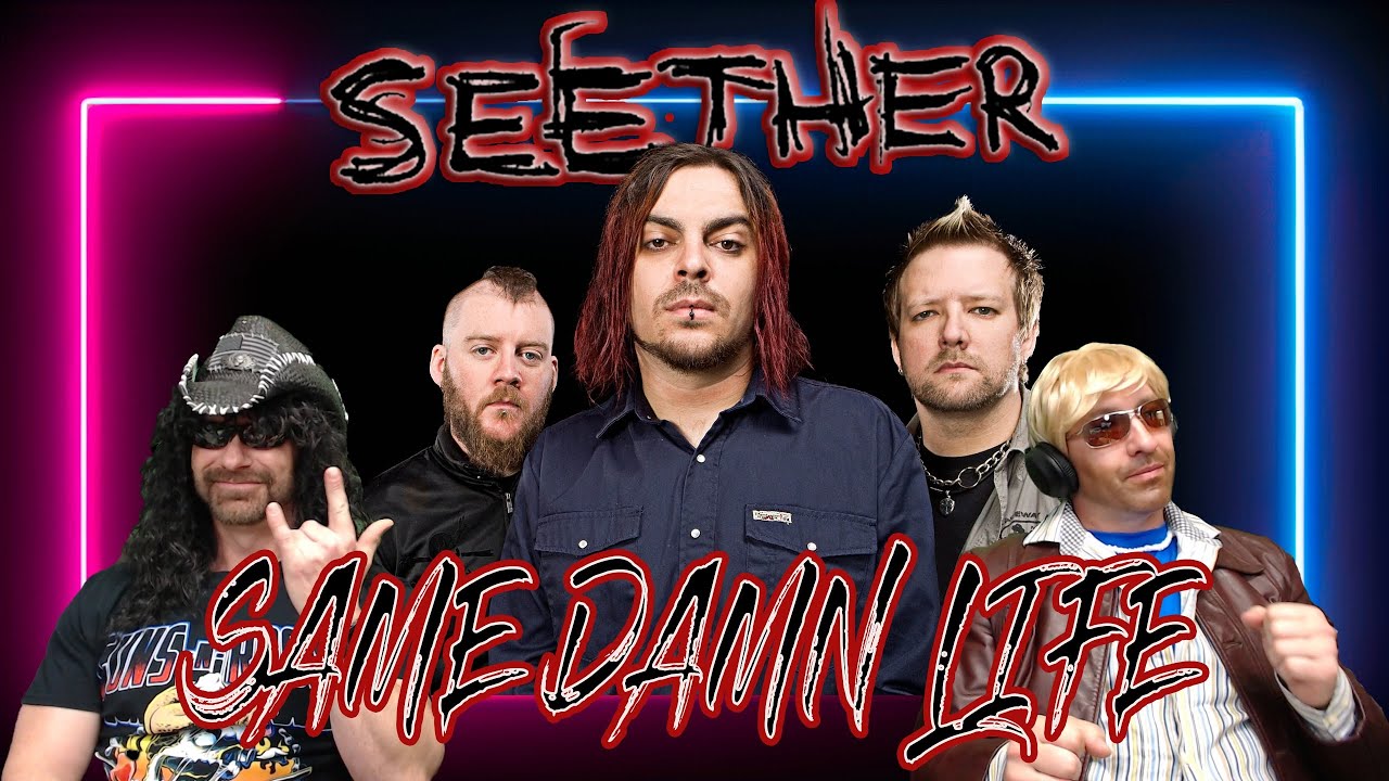 FIRST TIME HEARING FOR TODD BOBBY | Seether - Same Damn Life | REACTION ...
