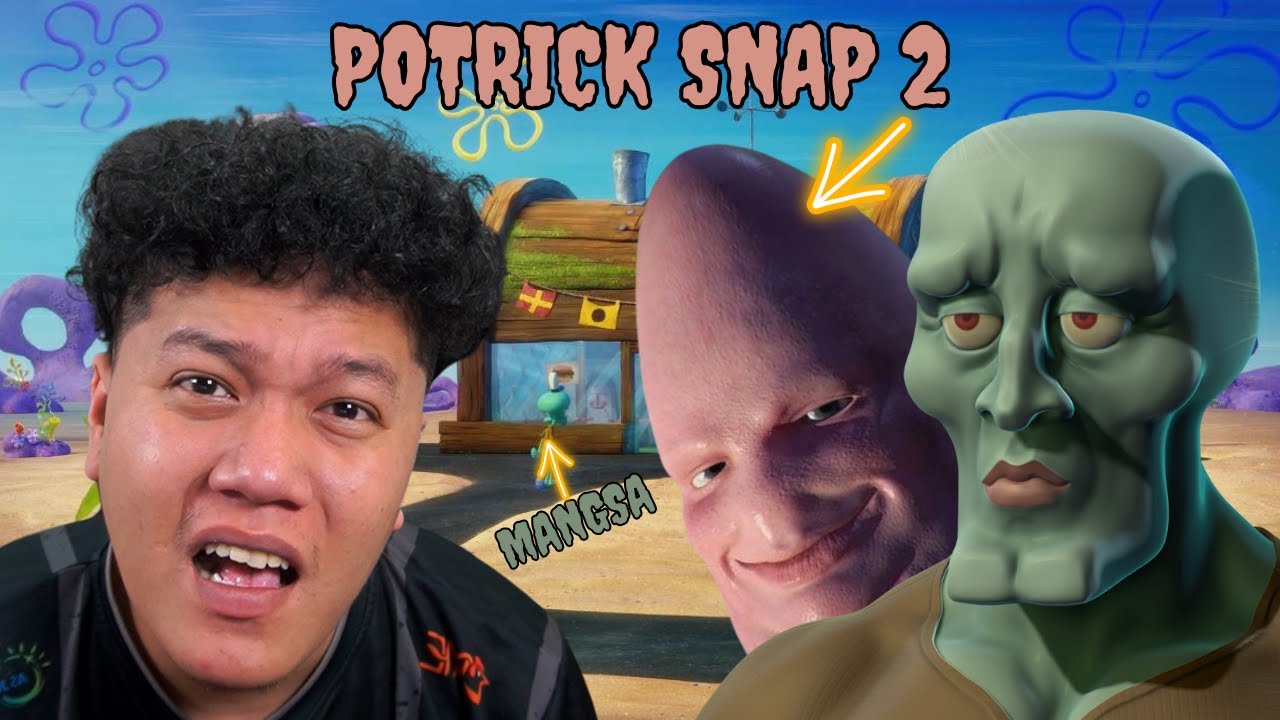 PEMBALASAN DENDAM!! PATRICK STAR-POTRICK SNAP 2-MALAYSIA-PENANG - YouTube