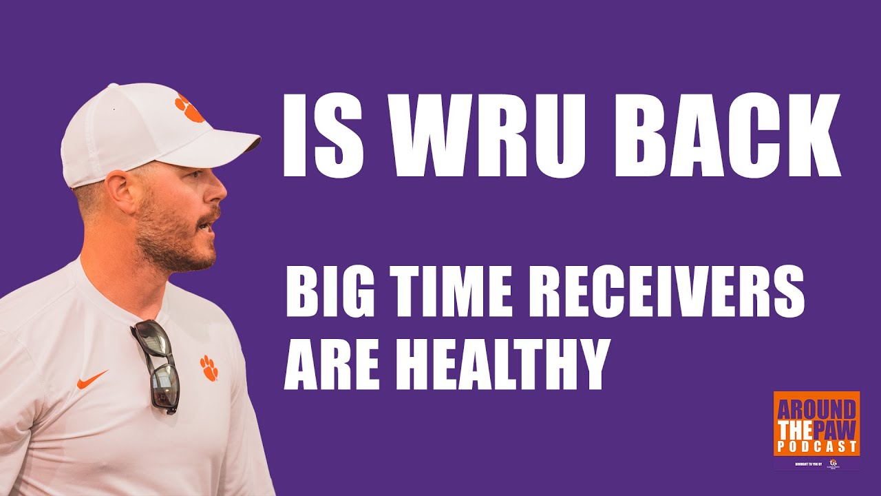 Clemson's WRU Era Begins - Around the Paw: S1E3 - YouTube