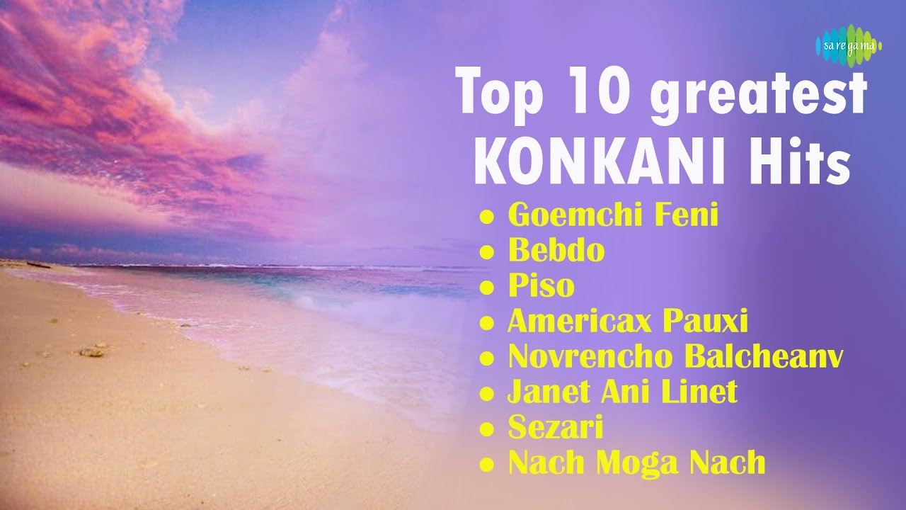 Top 10 Greatest Konkani Hits| Goemchi Feni | Undra Mama| Piso | Alfred ...