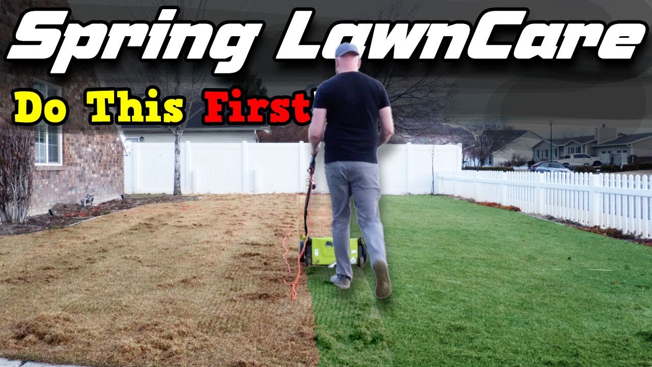 Spring Lawn Care - Do these 4 steps FIRST! - YouTube