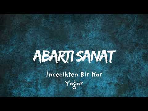 ABARTI SANAT-İncecikten Bir Kar Yağar(AI Cover)