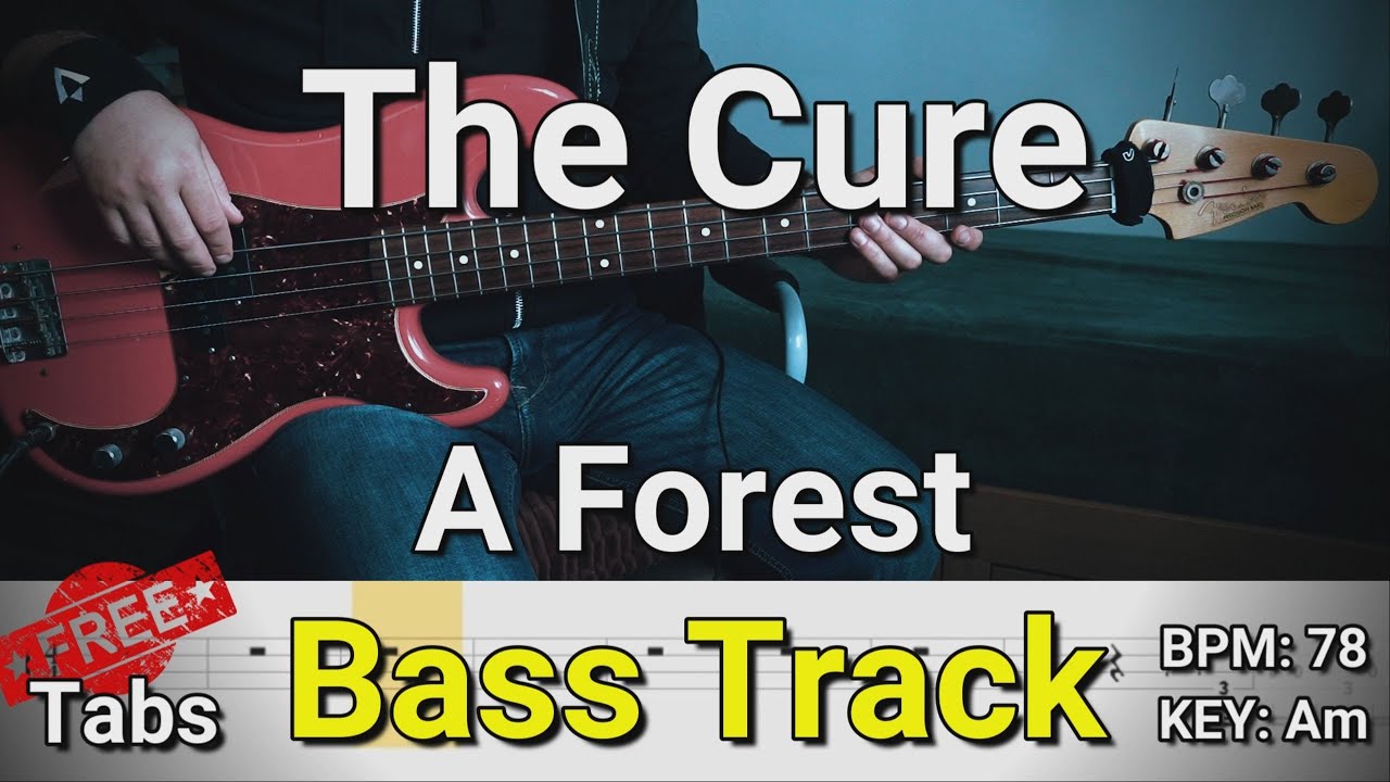 The Cure - A Forest (Bass Track) Tabs - YouTube