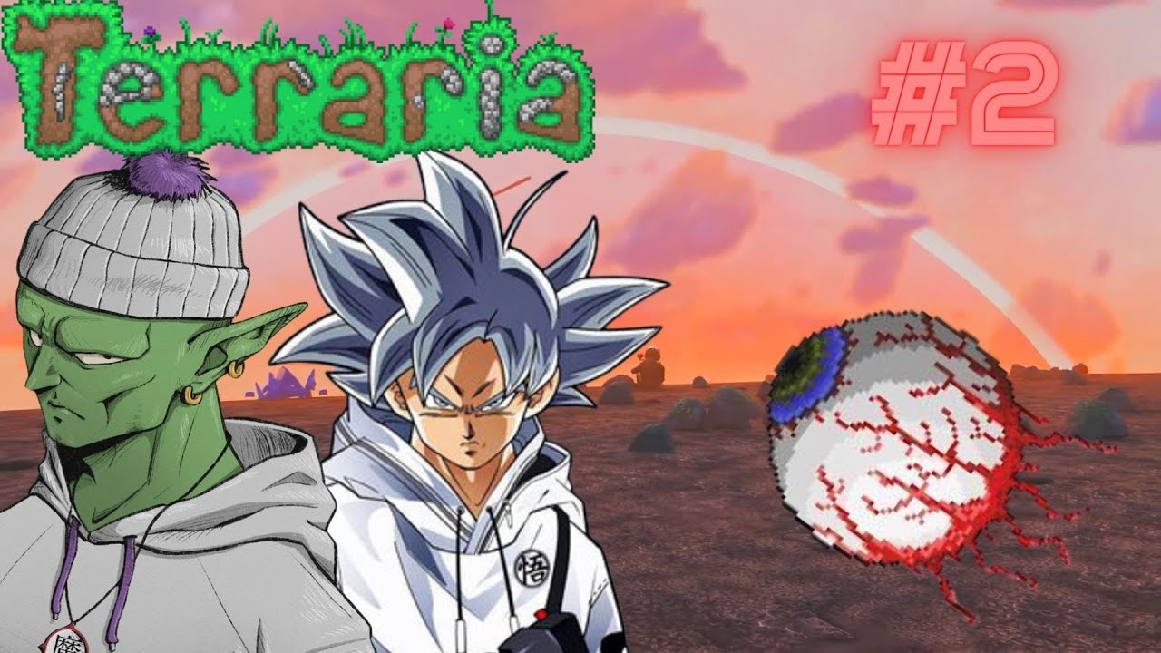 Goku Plays Terraria #2 - YouTube