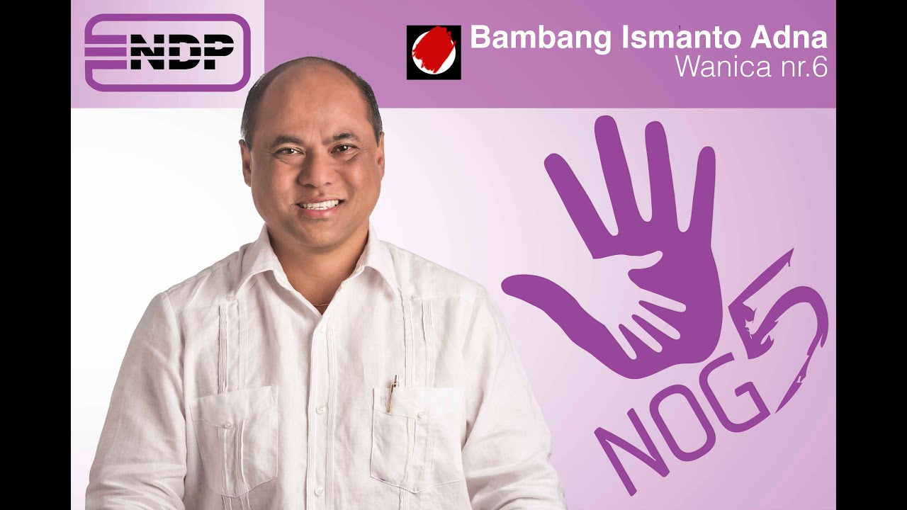 NDP Kandidaat Wanica - Nr.6 Bambang Ismanto Adna - YouTube
